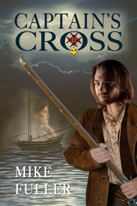 Captain’s Cross ~ French & Indian War - Rogue Phoenix Press