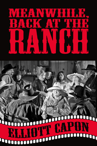 Meanwhile Back At The Ranch #mystery #humor - Rogue Phoenix Press