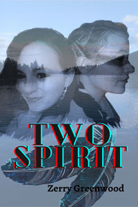 Two Spirit #HistoricalRomance - Rogue Phoenix Press